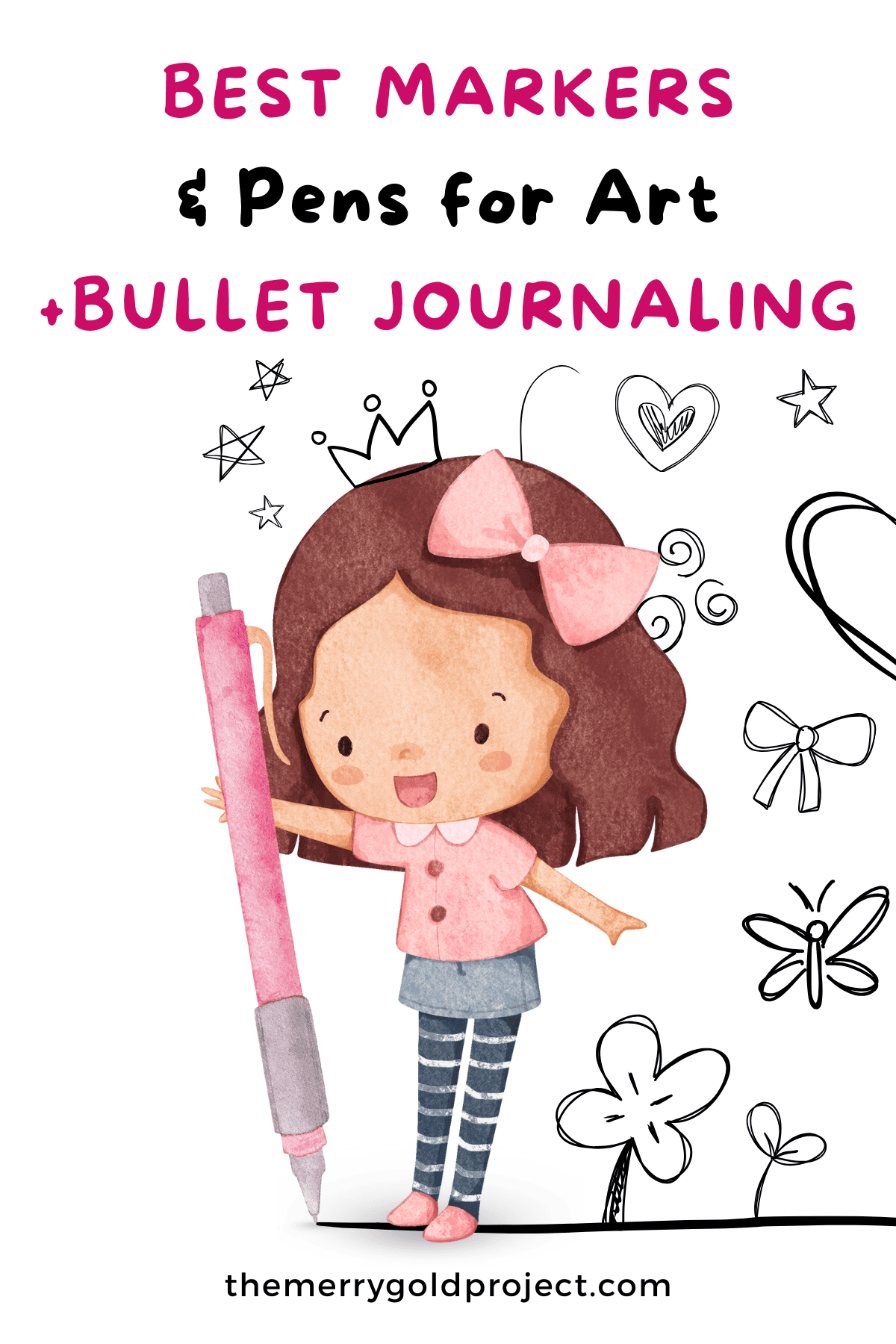 Best Markers and Pens for Art & Bullet Journaling - The Merrygold Project